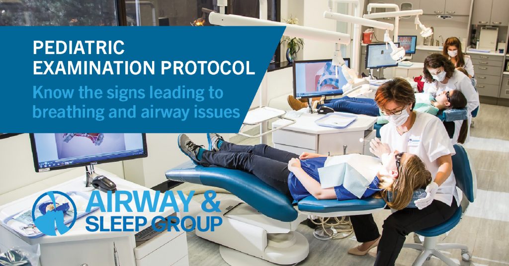 Pediatric Examination Protocol - Airway & Sleep Group